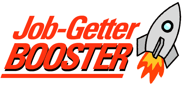 Job Getter Booster